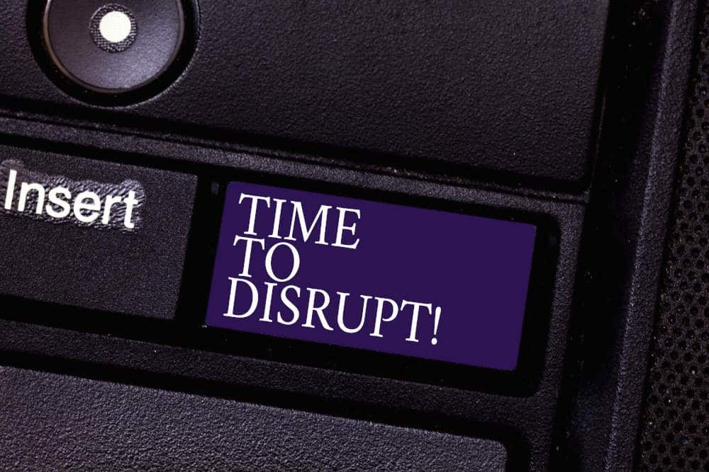 What Is A Disruptor? | Team Maennche